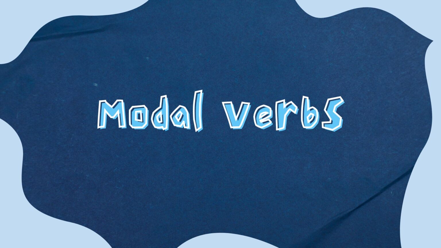 Modal Verb "Must": Sentences as examples | 2025
